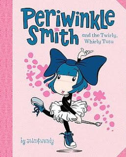 Kids' Book Review: Review: Periwinkle Smith and the Twirly, Whirly Tutu