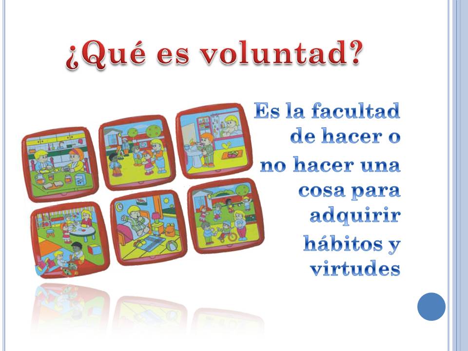 Desarrollo del niño: Como educar la voluntad en los niños