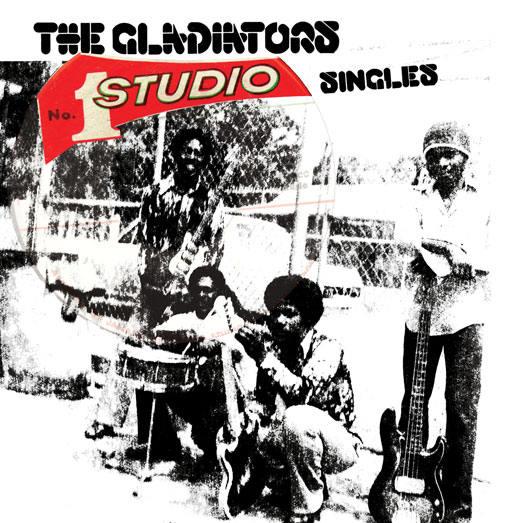 Reggaediscography: THE GLADIATORS (Reggae Band) - DISCOGRAPHY