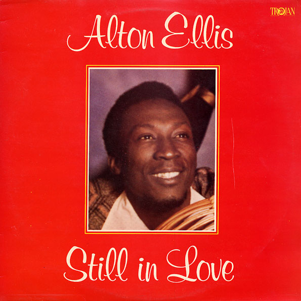 Reggaediscography: ALTON ELLIS - DISCOGRAPHY (Reggae Singer)
