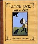 Classroom Book of the Week: CLEVER JACK TAKES THE CAKE