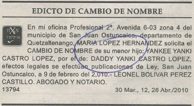 El Dilema Chapín Edicto De Cambio De Nombre