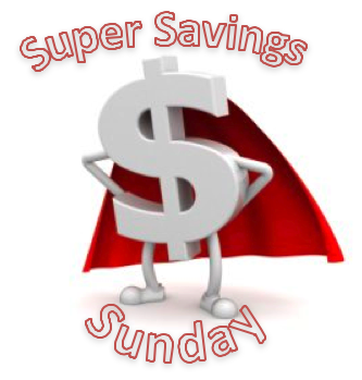 Saving for a rainy day and you can too!: Super Savings Sunday