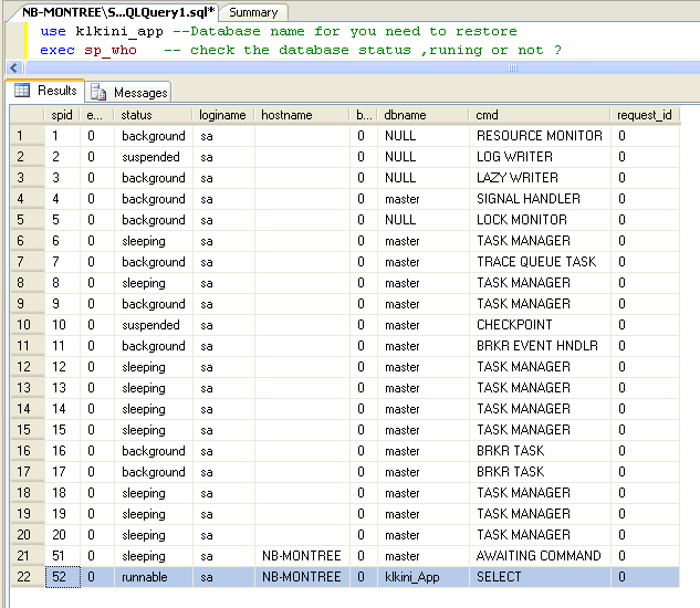 Montree (KMx10): ms sql server 2005 restore failed because the database is in use.