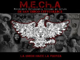 San Diego Chicanao Blog: Movimiento Estudiantil Chicano de Aztlan (Mecha)