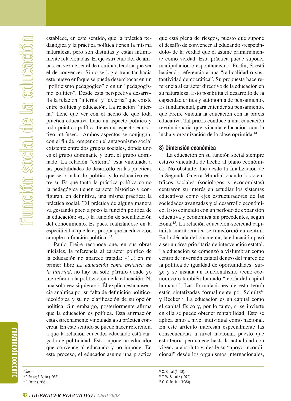 ¿Qué es Educaciòn?: LA FUNCION SOCIAL DE LA EDUCACION