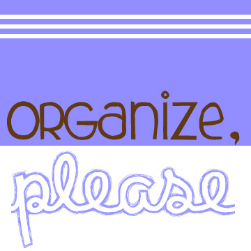 CARLY Organize, Please… School Documents!