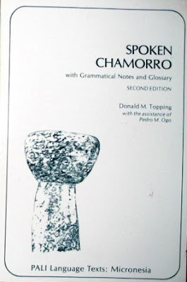 Chamorro Language & Culture: "Spoken Chamorro" by Donald M. Topping and ...