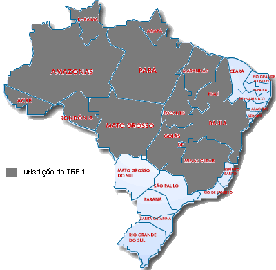 Mapa de jusrisdição do TRF 1ª Região. Saiba em quais Estados o Tribunal ...