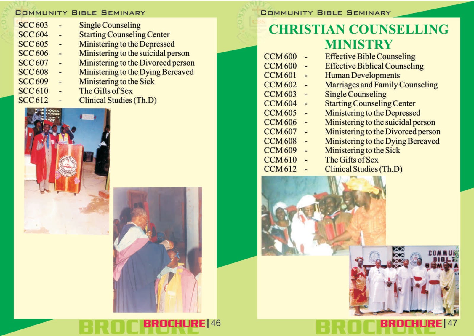 COMMUNITY BIBLE SEMINARY: ADMISSION BROCHURE
