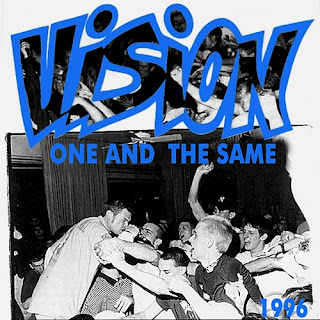 HXC PUNK-ROCK BANDS: Vision - One And The Same (1996)