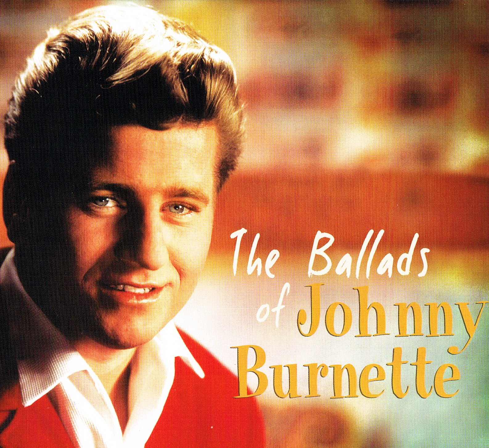 Oldies But Goodies: Johnny Burnette - The Ballads Of