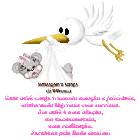 MENSAGENS E SCRAPS DA NEUSA: PARABENS PELA CHEGADA DO BEBE