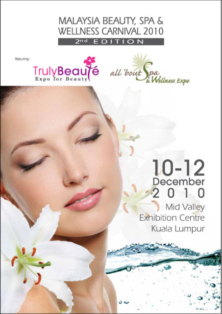 Beauty-Holic$: Malaysia's Beauty, SPA & Wellness Carnival 2010