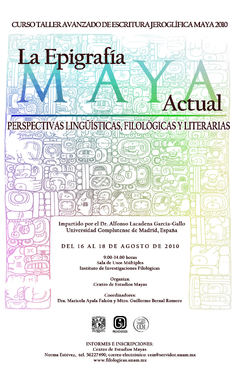 The Mayanist - El Mayista: Curso taller avanzado de Epigrafía Maya 2010 ...