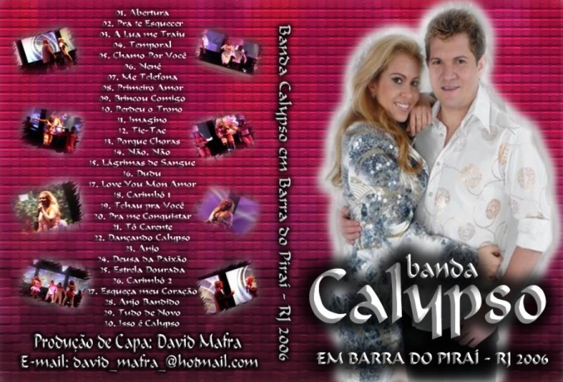 Vendas De DVDs Unoficiais Da Banda Calypso: DVDs da Banda Calypso Para ...