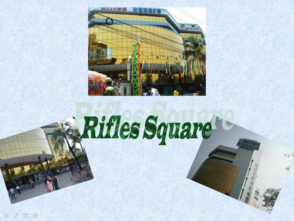 SHOPPING MALLS IN DHAKA CITY: Rifles Square