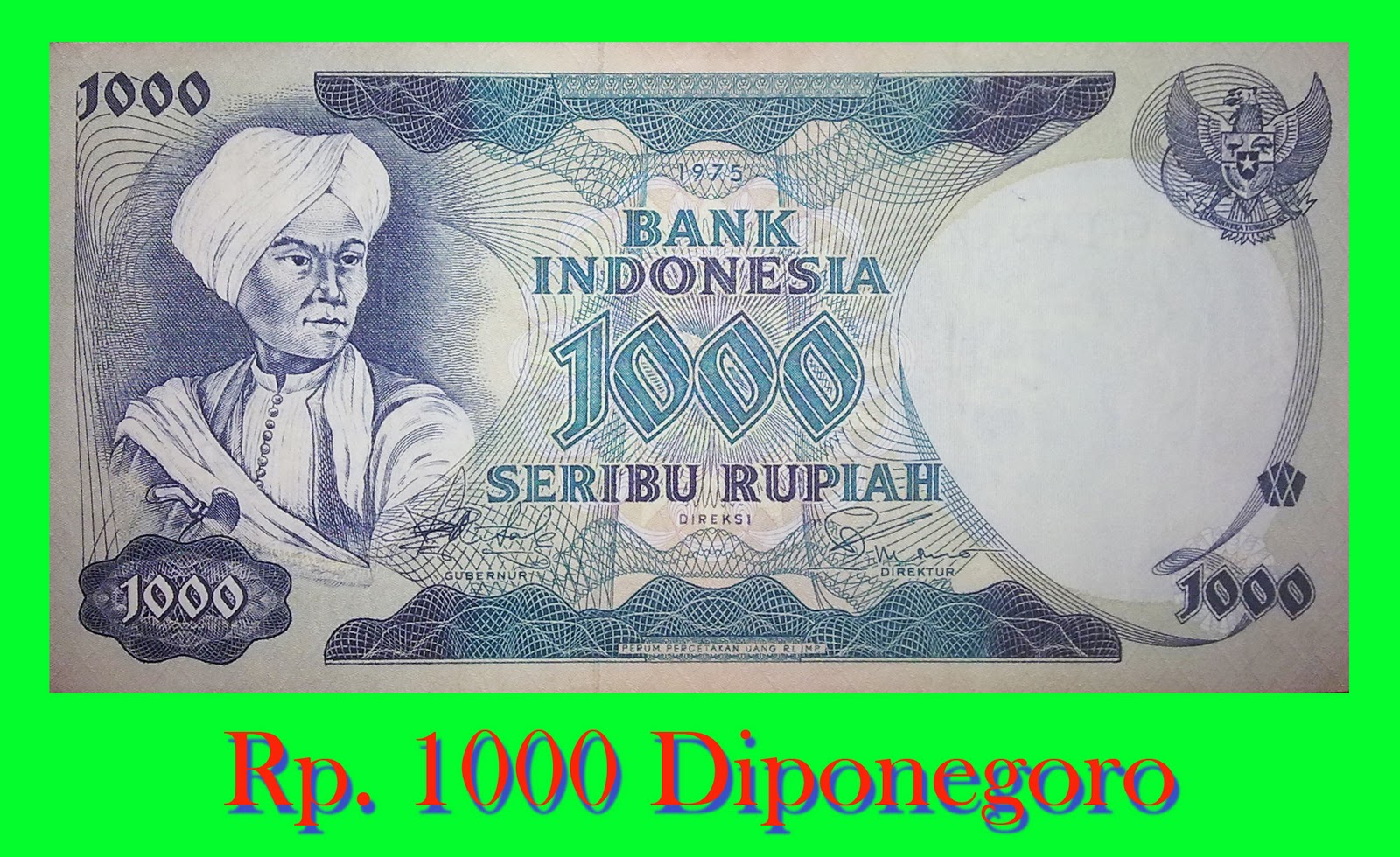 Uang Kunoku: Rp. 1000 Diponegoro