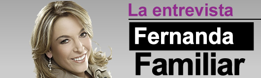 Entrevista con Fernanda Familiar.