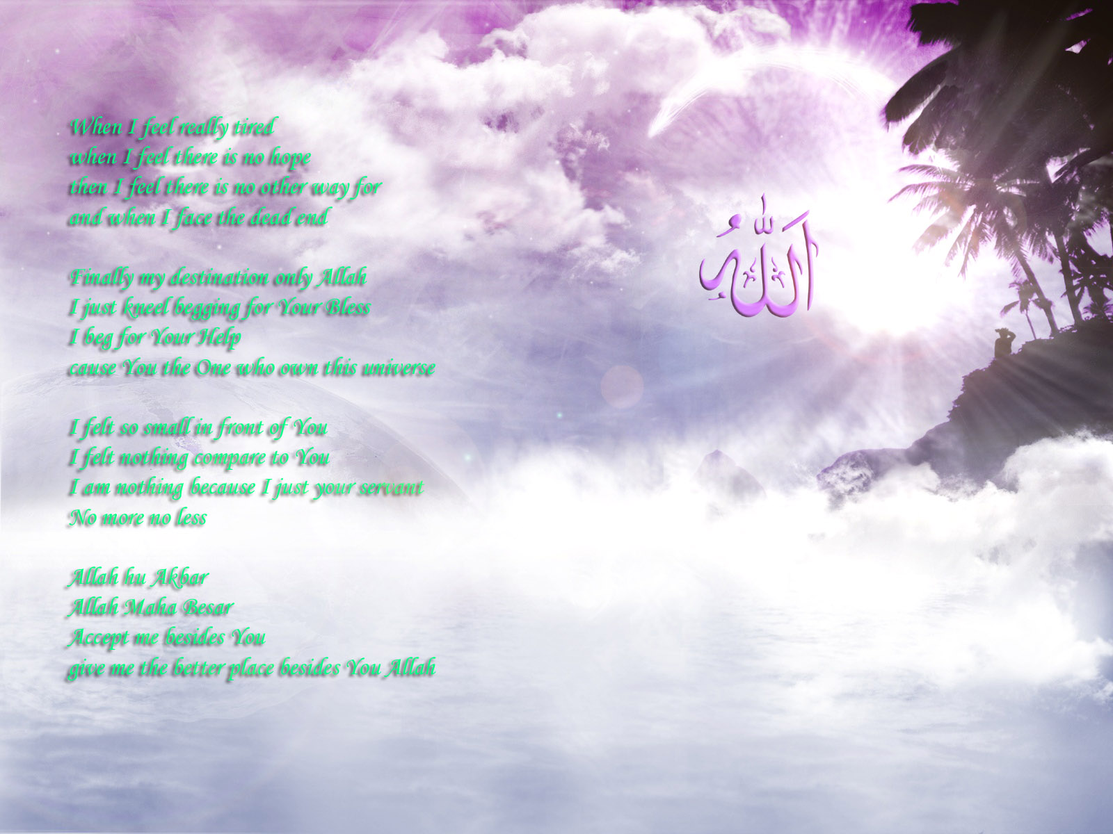 I Love Allah I Love Rasulullah: Wallpaper Islami called I kneel on You ...