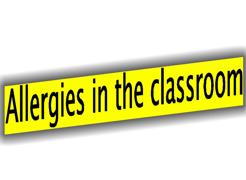 Free Posters and Signs: Allergies in the classroom