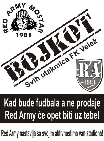 ultras-balkan: RED ARMY MOSTAR BOJKOTUJE UTAKMICE!!!