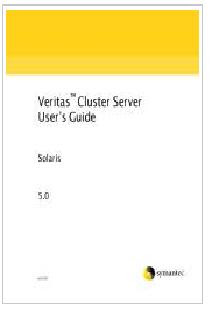 Solaris Interview Questions and Answers: Veritas Cluster server 5.0 user guide