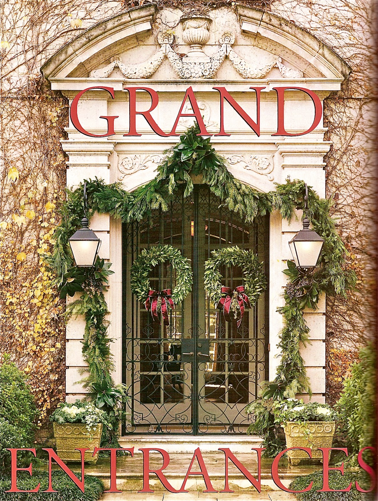 Grand Entrances