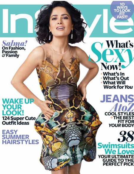 Salma Hayek: InStyle June 2010 Cover Girl ~ Fashion, Makeup,Magazine ...