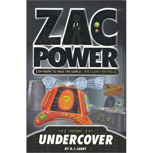 Zac Power Books: ZAC POWER UNDERCOVER