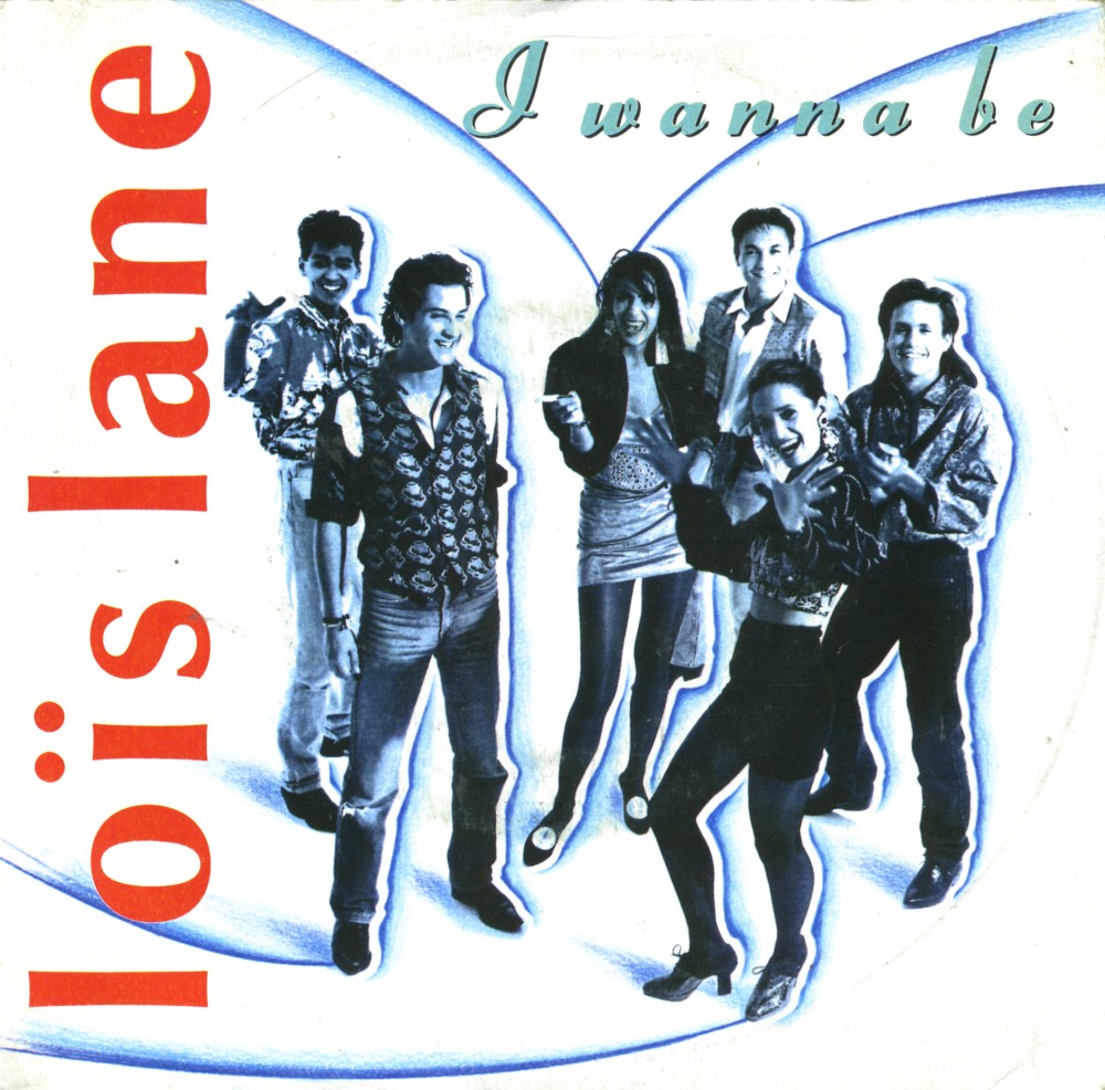 Music on vinyl: I wanna be - Lois Lane