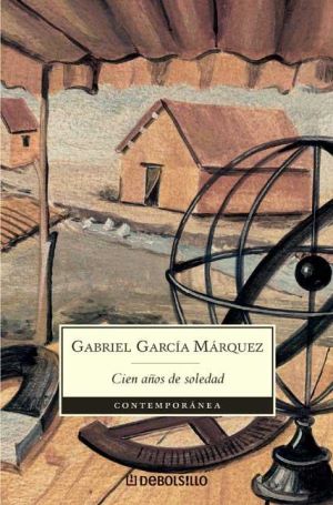 Gabriel García Marquez: Cien años de soledad