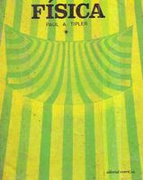 LIBROS DE INGENIERIA: Libro de Fisica de Paul Tipler (Volumen 1)