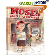MULTICULTURAL LITERATURE FOR CHILDREN: MOSES GOES TO A CONCERT by Isaac ...