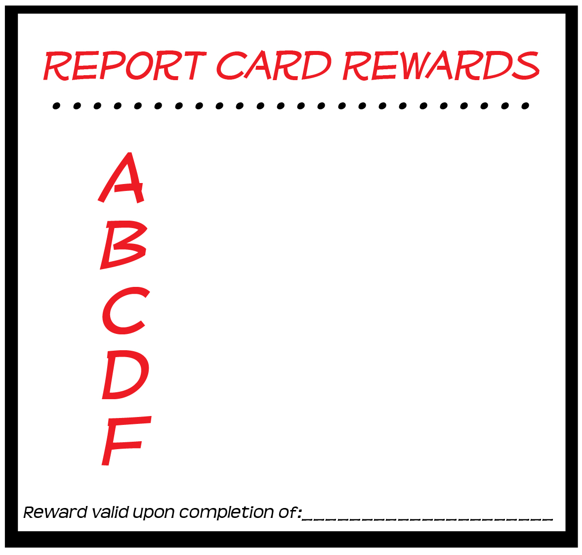 Love, Actually: Lovin' Your Student Spouse 101: Report Card Rewards