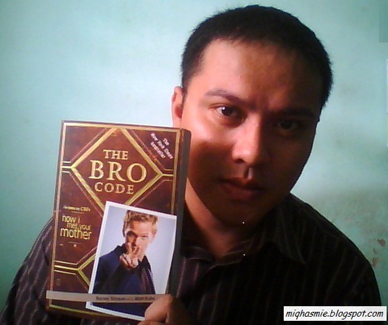 MiQ Tells About.....: The Bro Code and This Is Totally Going In My Blog