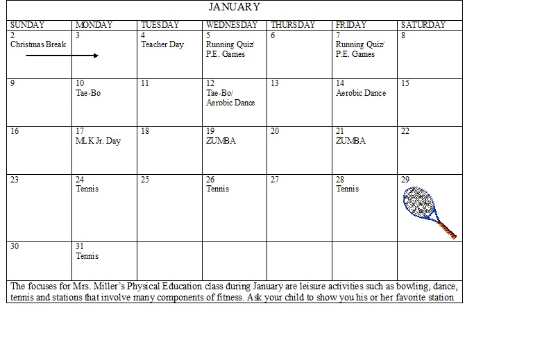 Mrs. Miller's Physical Education class: Upcoming January Calendar