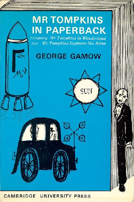 Philosophy of Science Portal: Mr. Tompkins-George Gamow