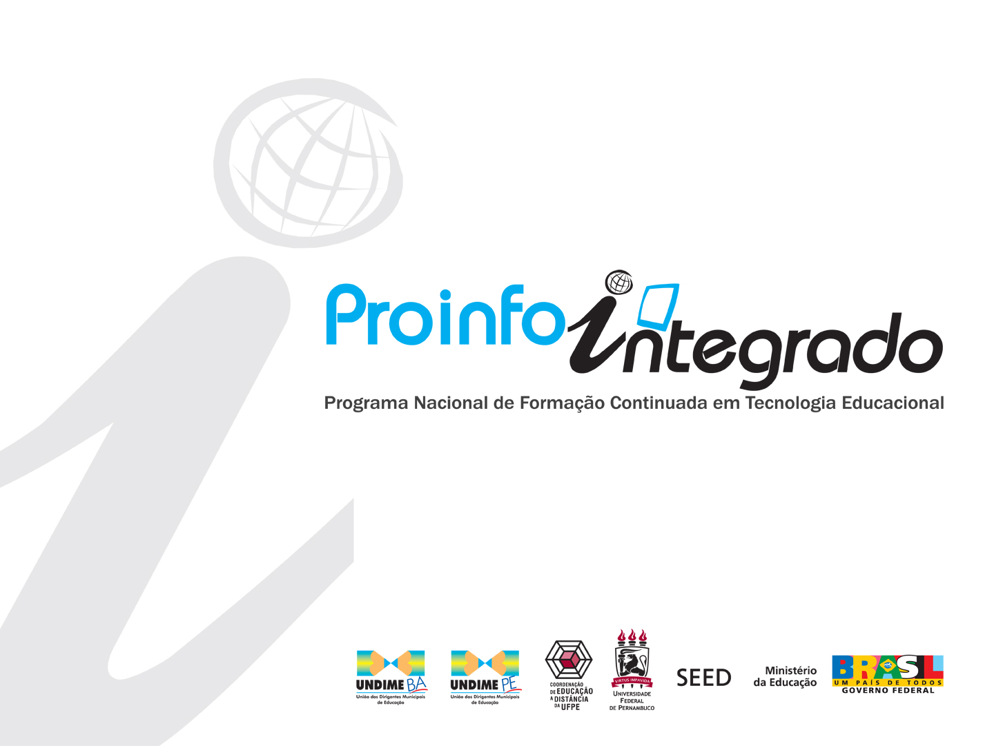 ProInfo Integrado: Encontro Inicial