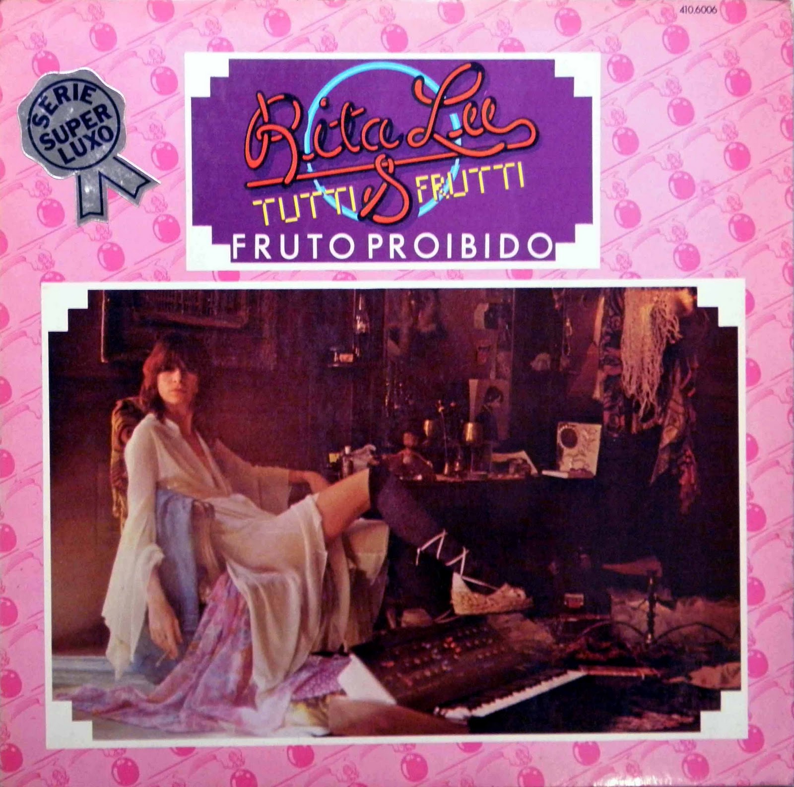 Rita Lee e Tutti-Frutti: DISCO FRUTO PROIBIDO - RITA LEE & TUTTI-FRUTTI ...