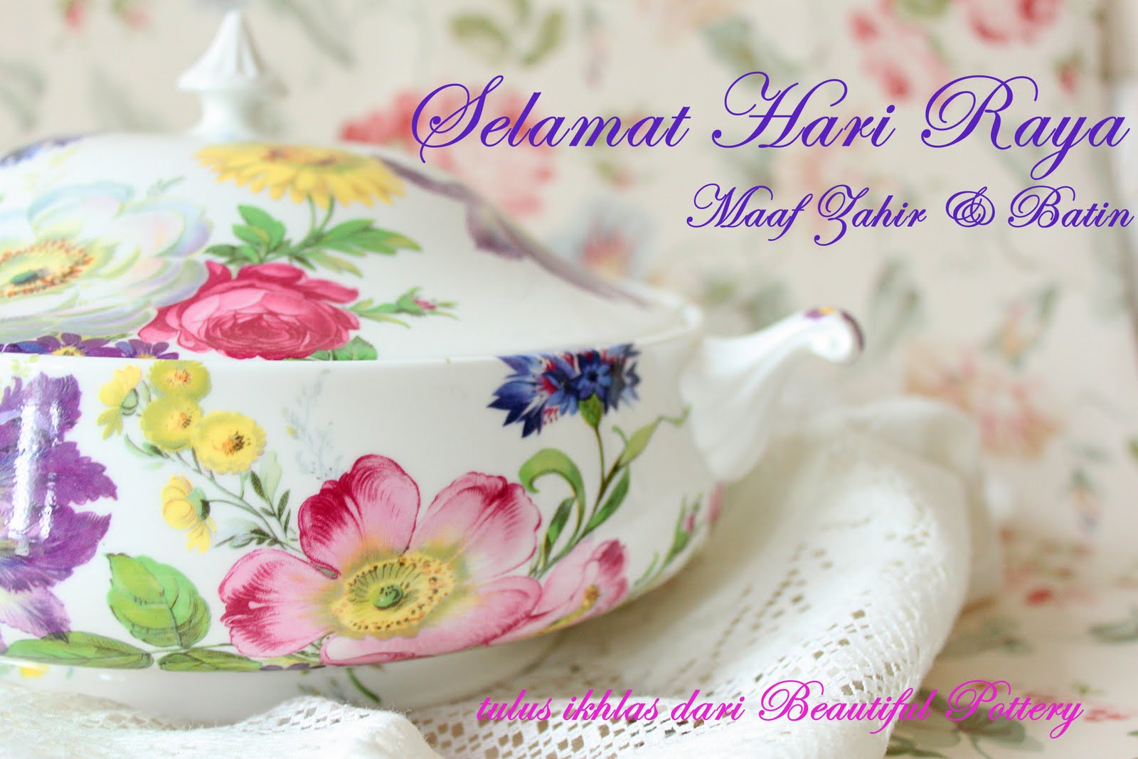 BEAUTIFUL POTTERY: SELAMAT HARI RAYA