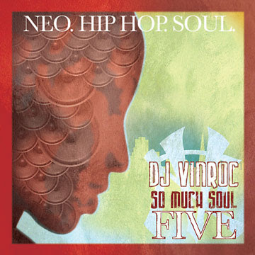 Pipomixes: So Much Soul Vol. 5 - Mixed by DJ Vinroc