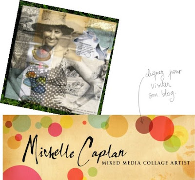 MICHELLE CAPLAN: Mixed Media Collage Artist: 2007-06-17