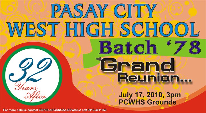 Palipasan: PASAY CITY WEST HIGH SCHOOL BATCH 78 GRAND REUNION