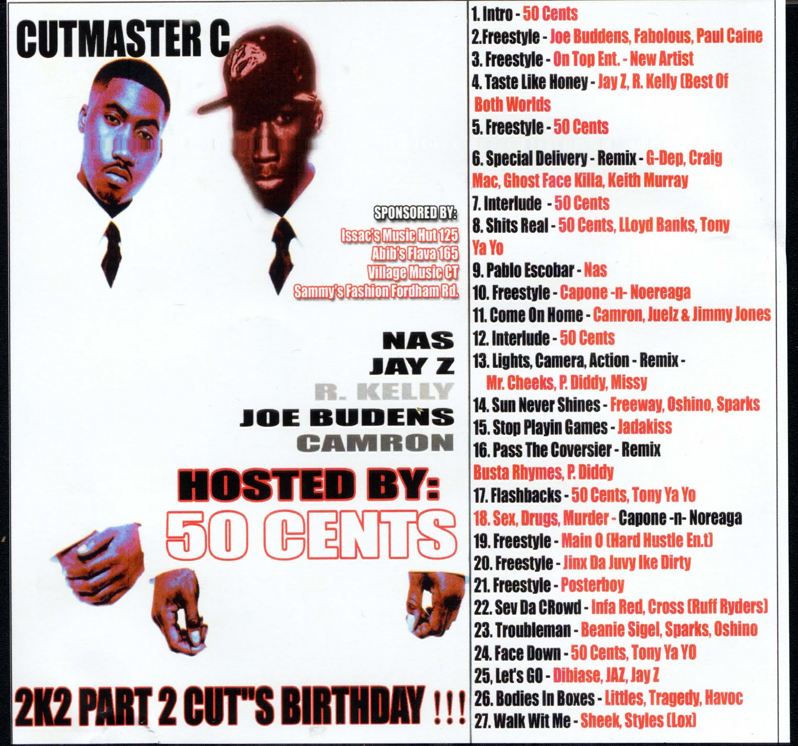 SUGICHEFZ BLOG: DJ Cutmaster C - 2k2 Part 2 Cuts Birthday (Hosted By 50 ...