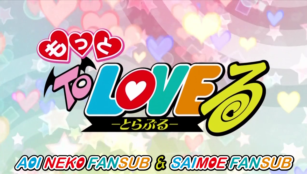 Episodio 02: Motto To LOVE-Ru [Blu-ray version] ~ Saimoe Fansub