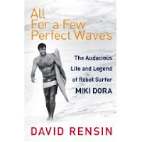 spinalsurfer: Book review: All for a few perfect waves. The Biography ...