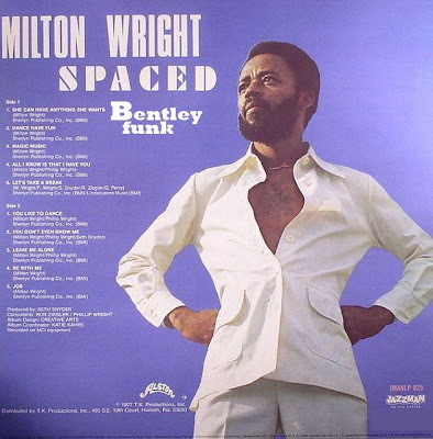 Bentleyfunk: Milton Wright - 1977 - Spaced