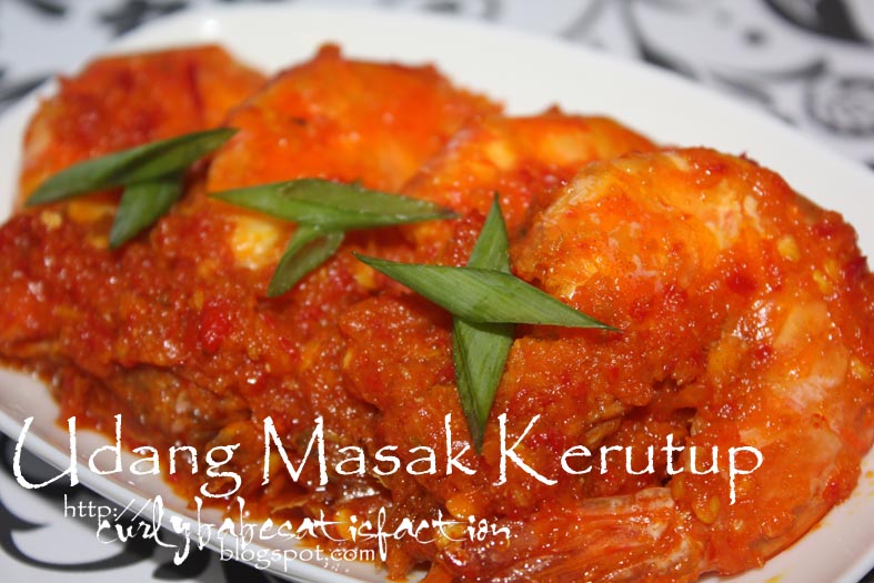 Curlybabe's Satisfaction: Udang Masak Kerutup