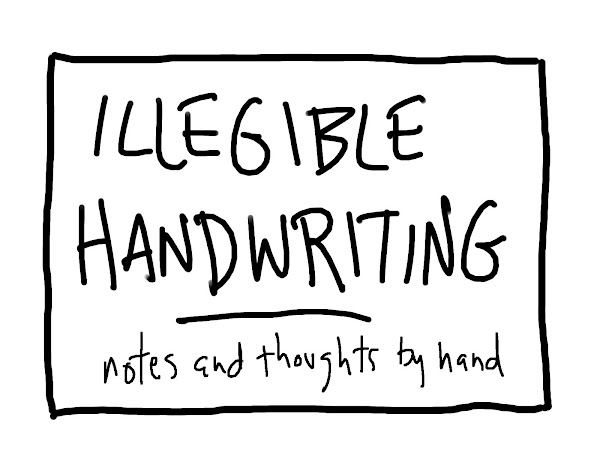 illegible handwriting